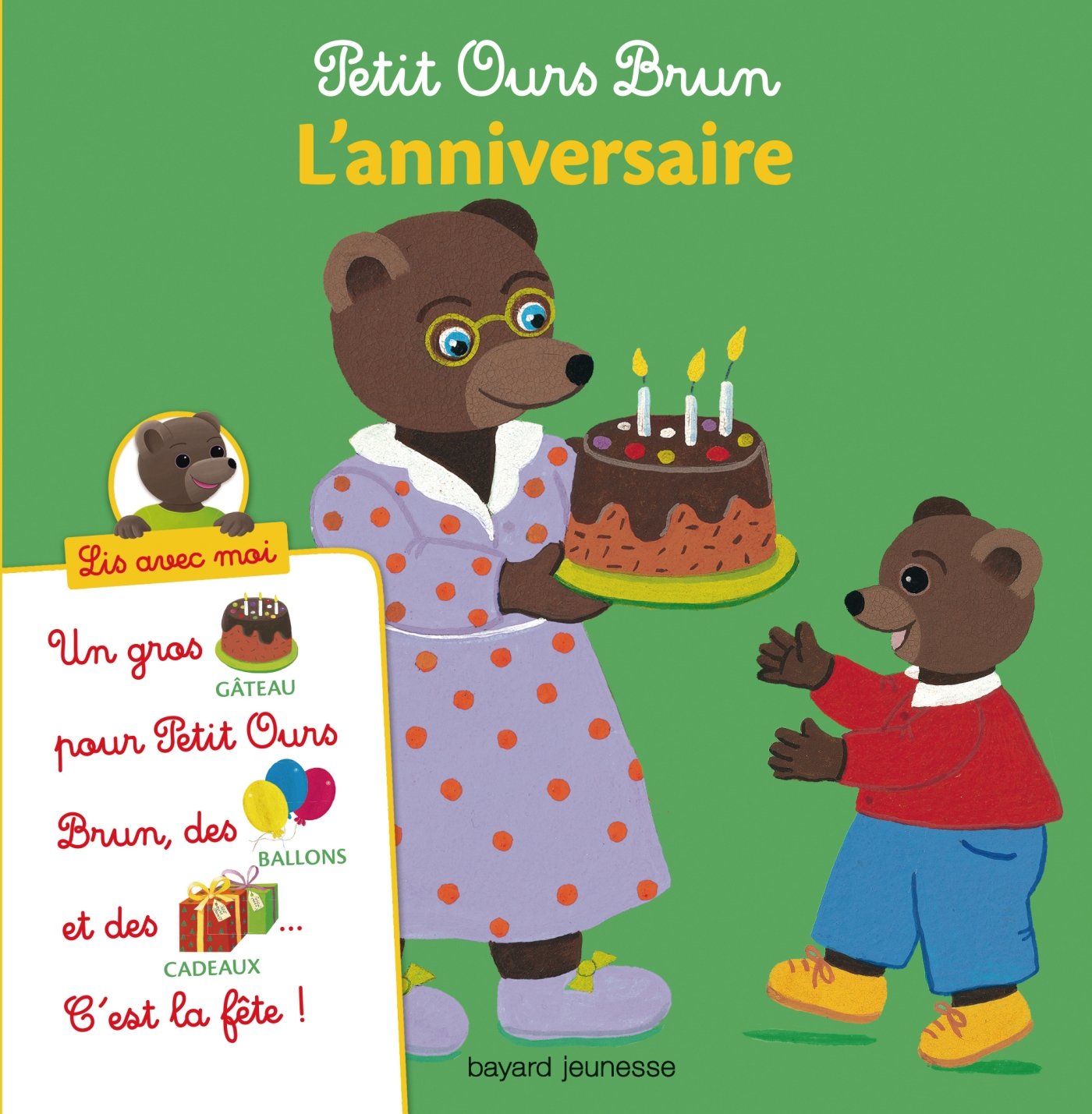 Petit Ours Brun, Lis avec moi - L'anniversaire : Aubinais, Marie ...