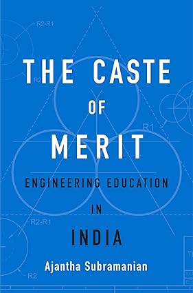 The Caste of Merit: Engineering Education in India eBook : Subramanian ...