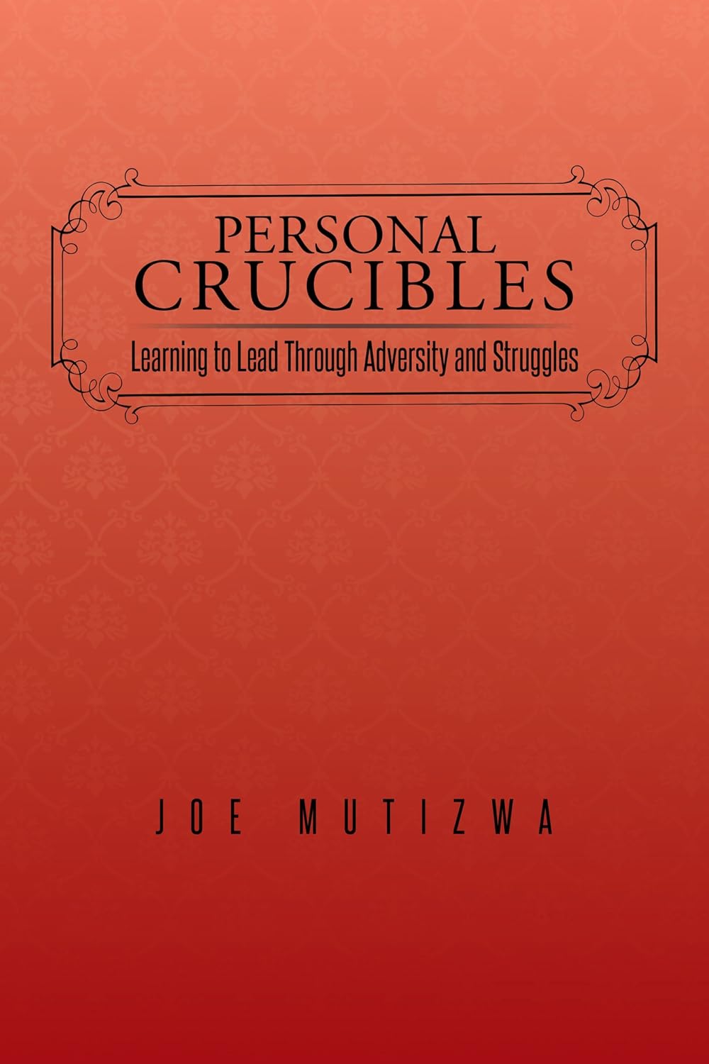 Amazon.com: Personal Crucibles: Learning to Lead Through Adversity and ...