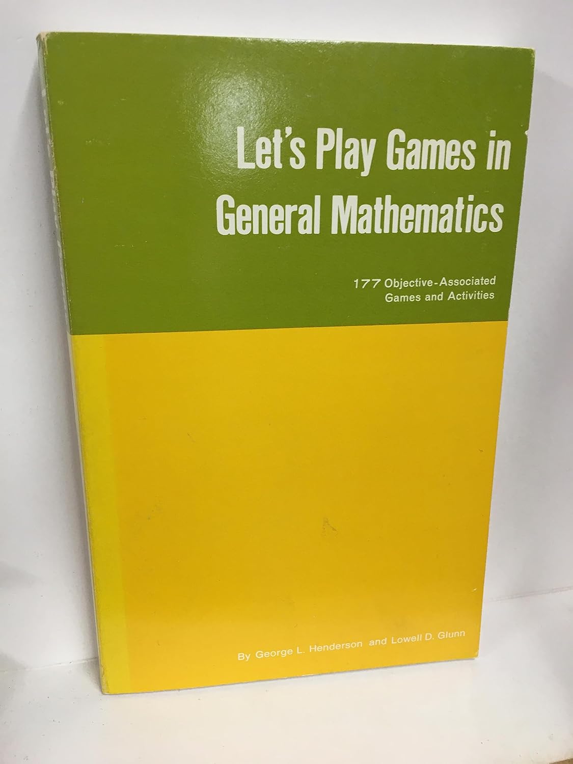 Let's play games in general mathematics;: 177 objective-associated ...