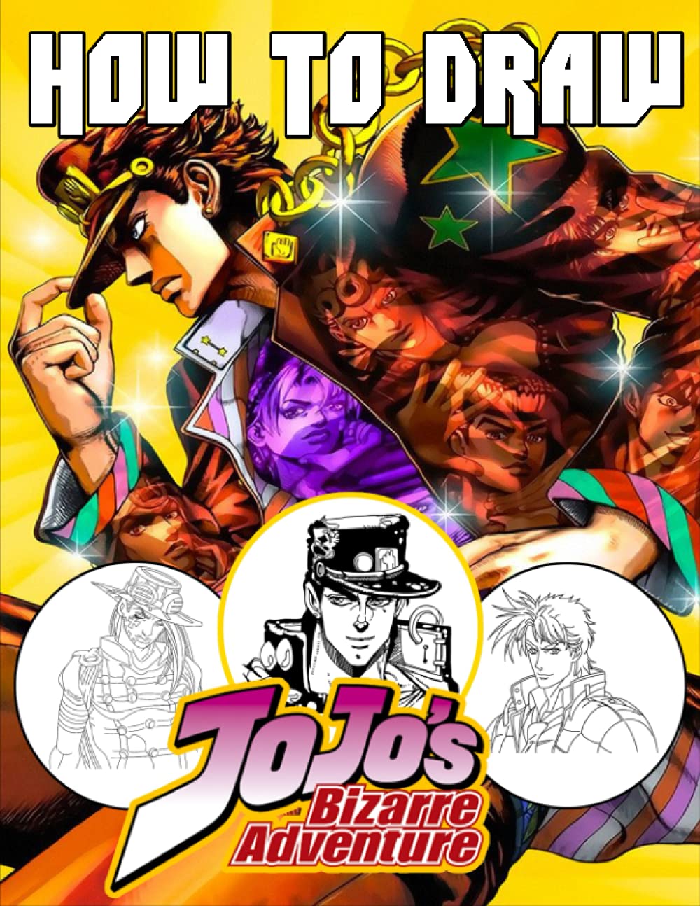 Buy How to draw JoJo’s Bizarre Adventure: Learn How To Draw Anime For ...