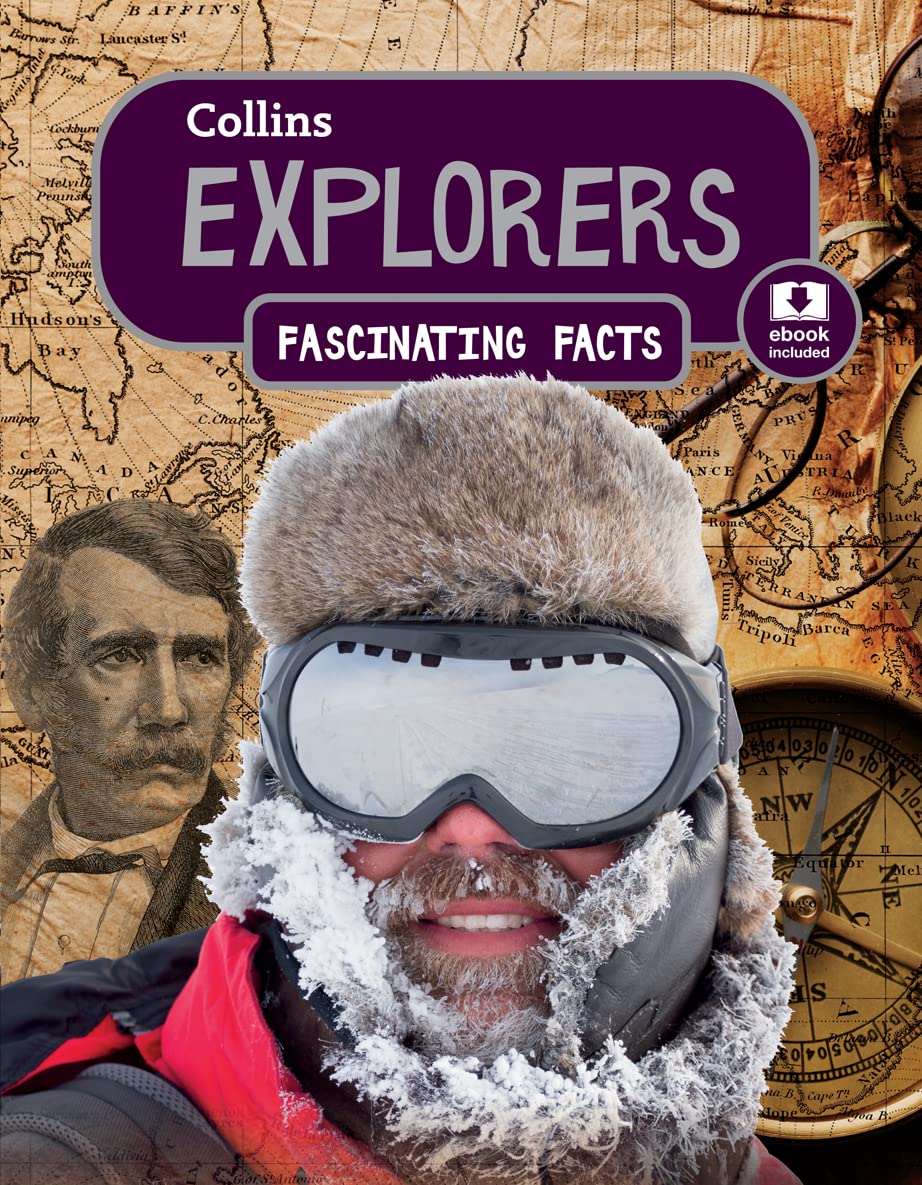 Explorers (Collins Fascinating Facts): Amazon.co.uk: Collins Kids ...