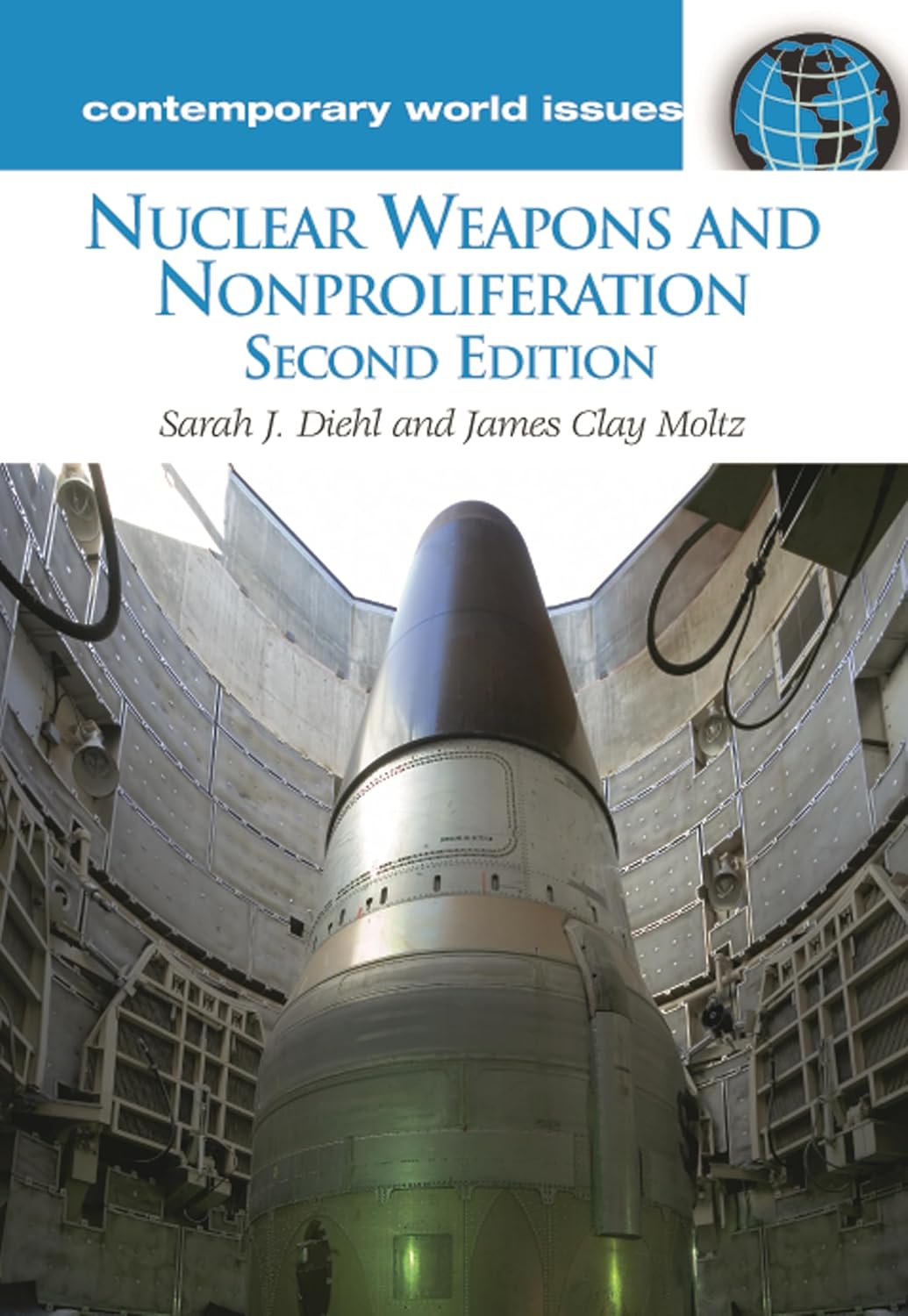 Nuclear Weapons and Nonproliferation: A Reference Handbook: Diehl ...