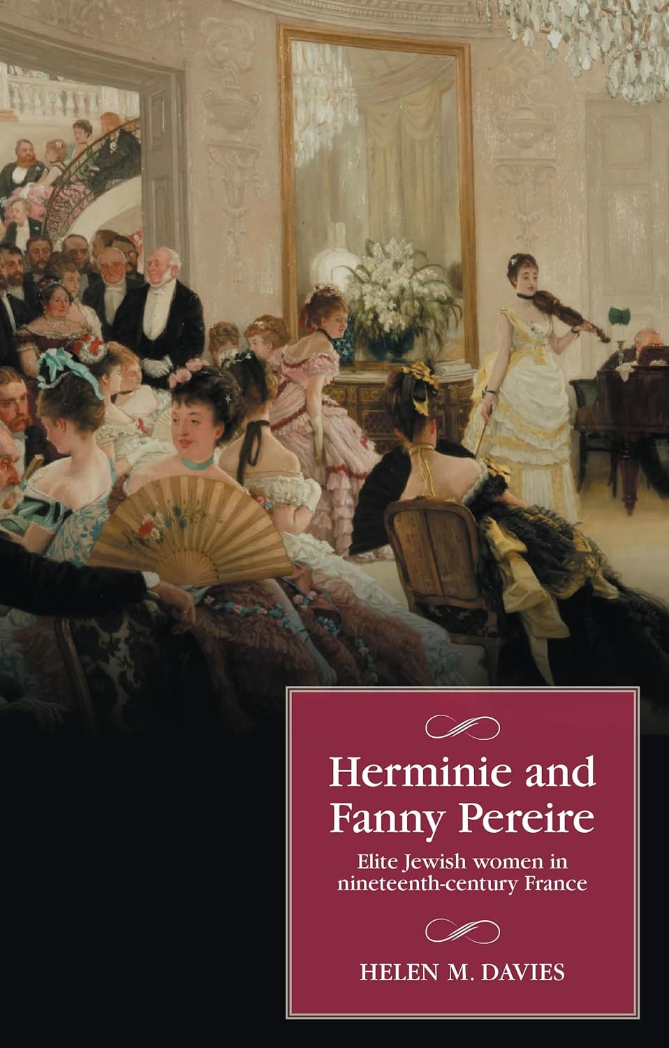 Amazon.com: Herminie and Fanny Pereire: Elite Jewish women in ...