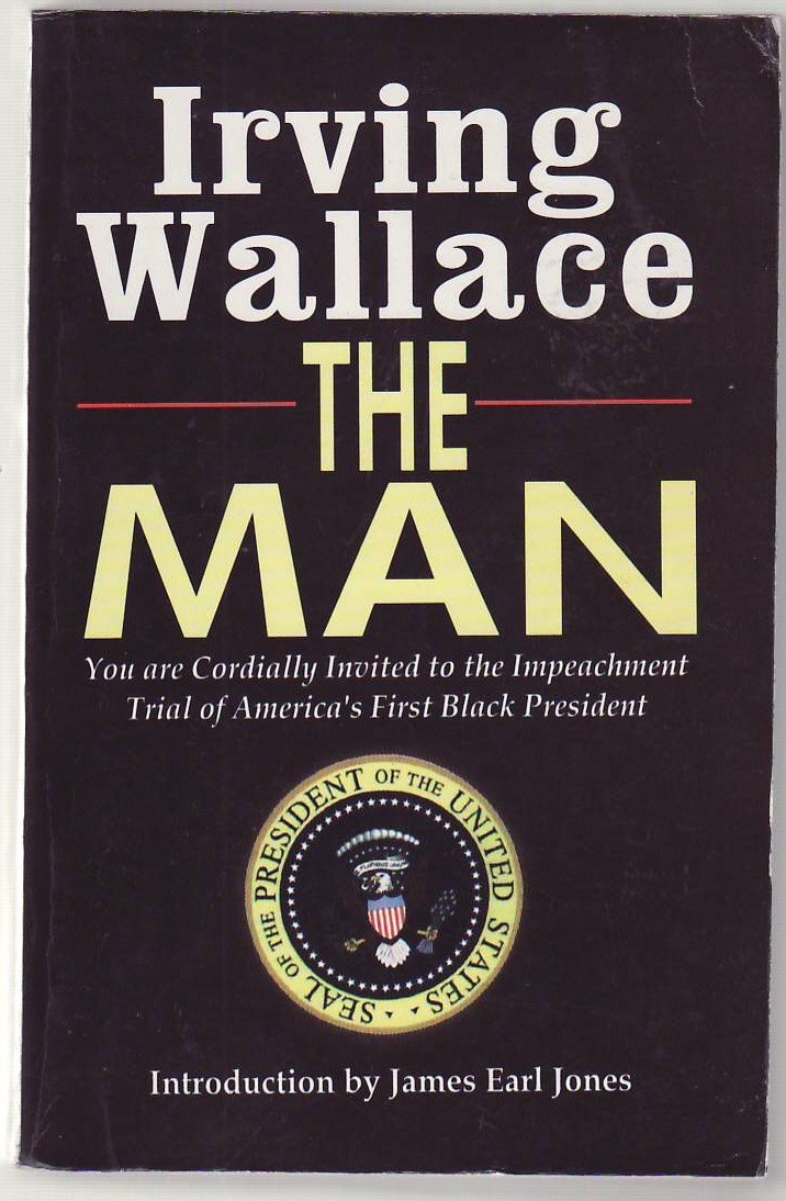 The Man: Wallace, Irving: 9780671038946: Amazon.com: Books