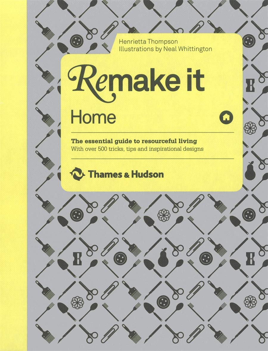 Home: the essential guide to resourceful living : with over 500 tricks ...