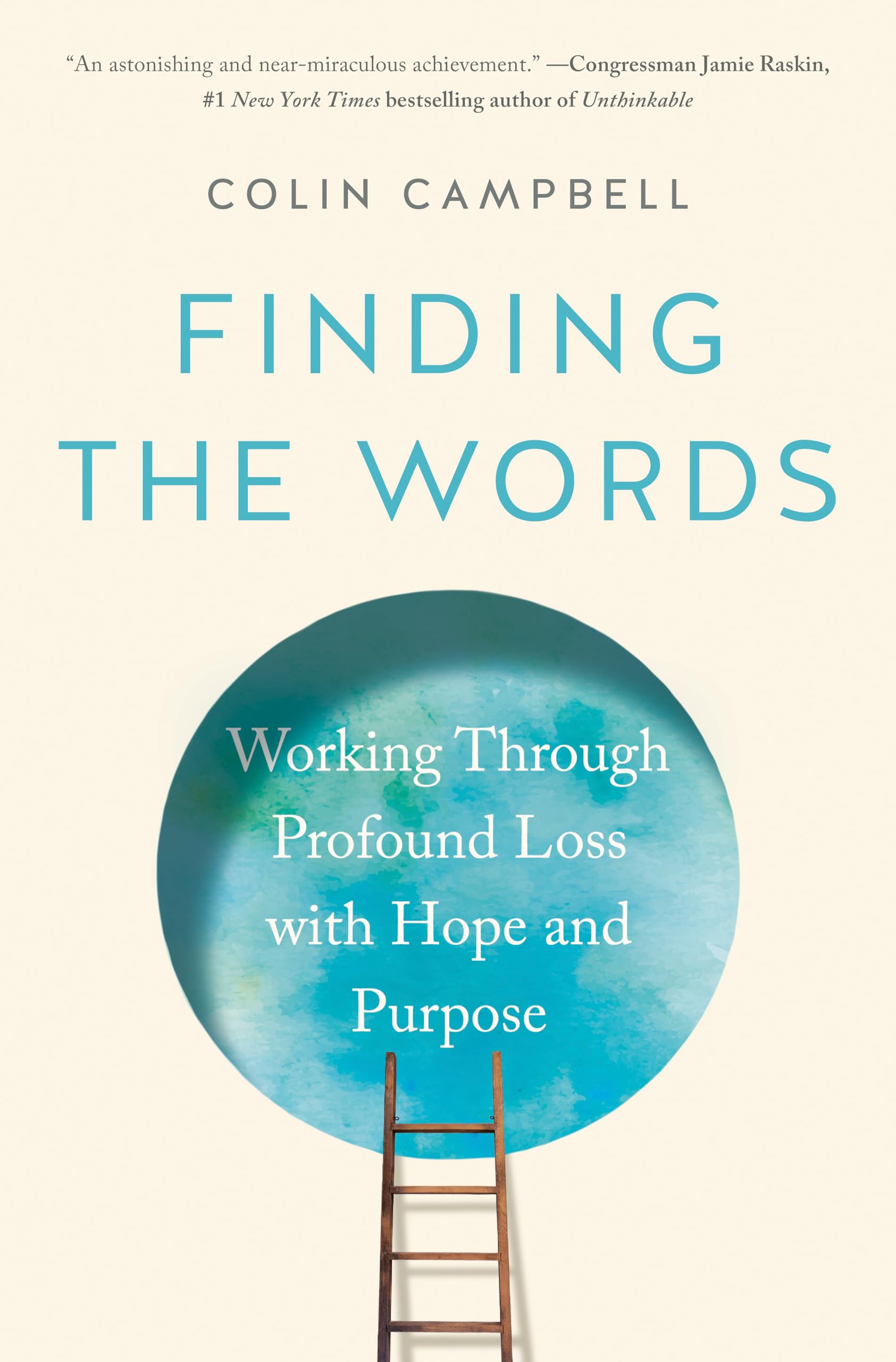 Finding the Words: Working Through Profound Loss with Hope and Purpose ...