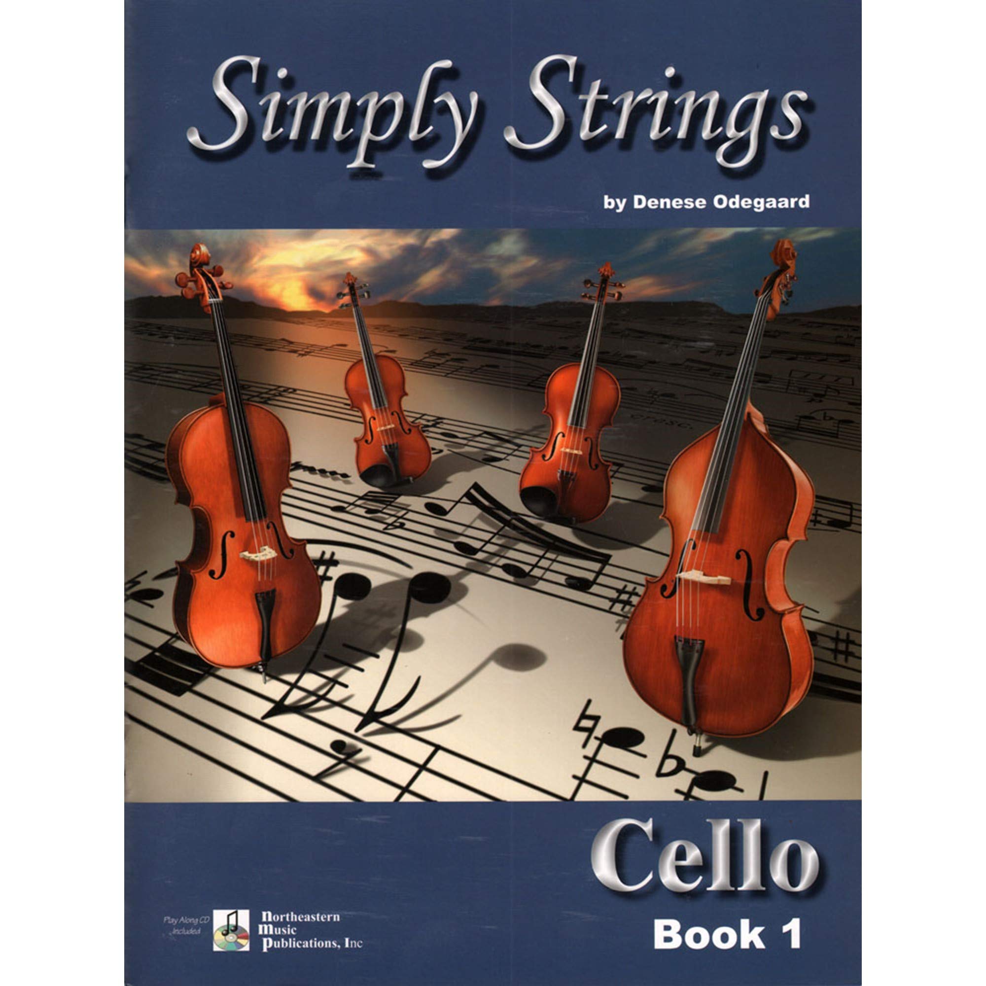 Simply Strings Cello Book 1: NO CD ** Updated online Resources are now ...