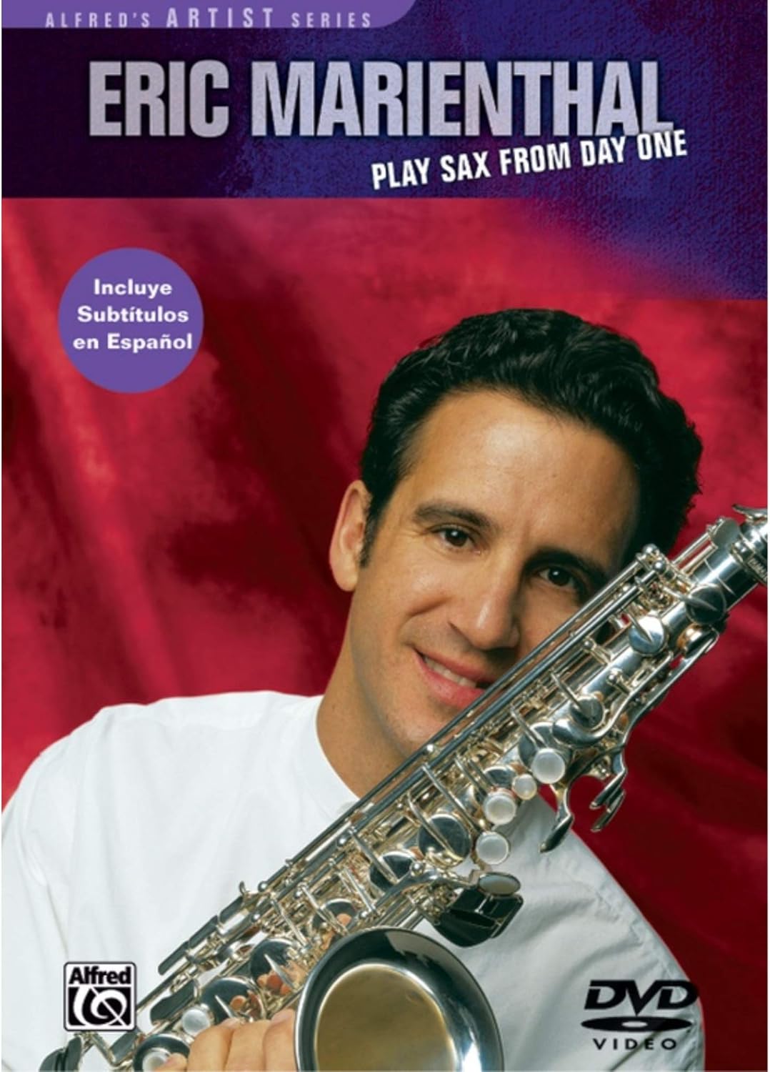 Eric Marienthal: Play Sax From Day One [DVD] [NTSC]: Amazon.co.uk: Eric ...