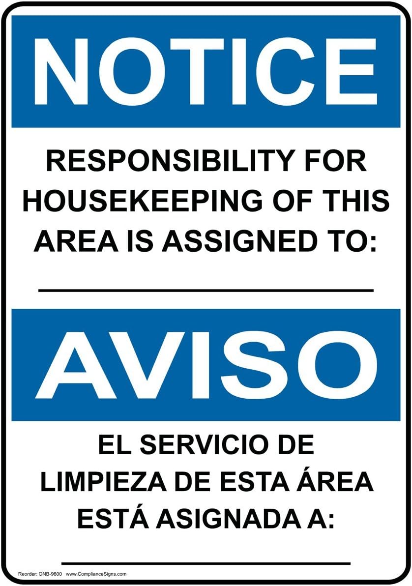 Amazon.com: OSHA NOTICE Responsibility For Housekeeping Area Custom ...