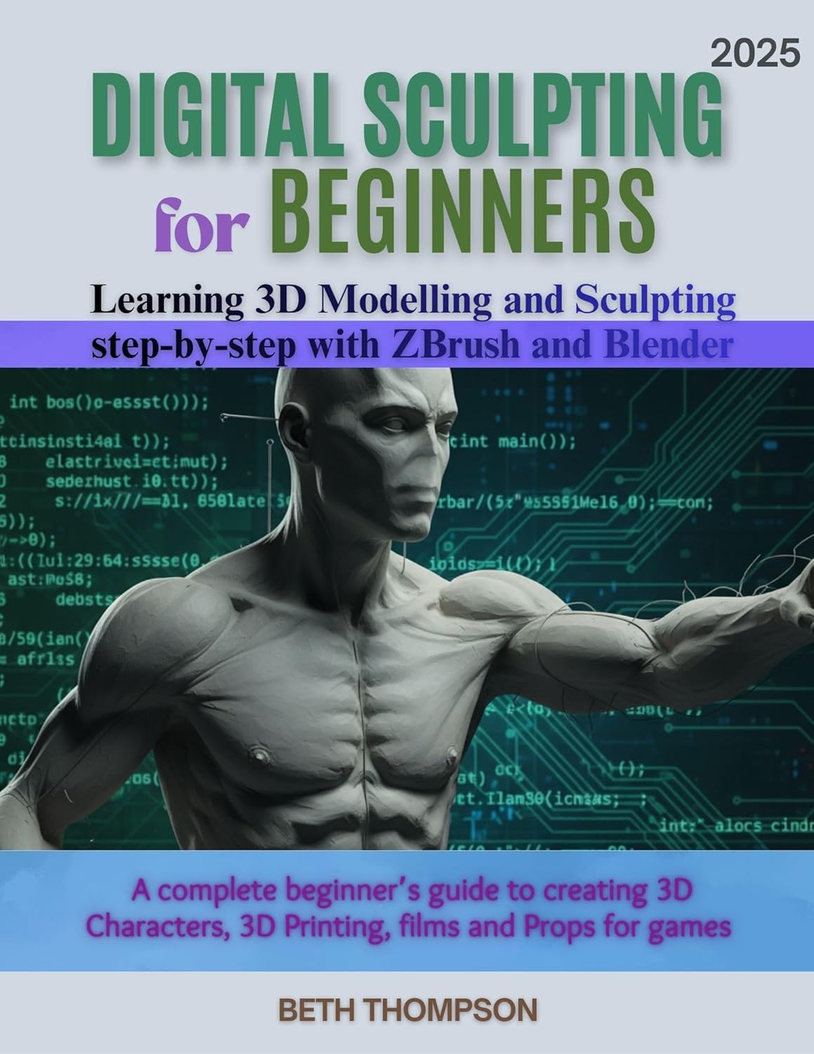 Digital Sculpting for Beginners 2025: Learn 3D Modeling and Sculpting ...