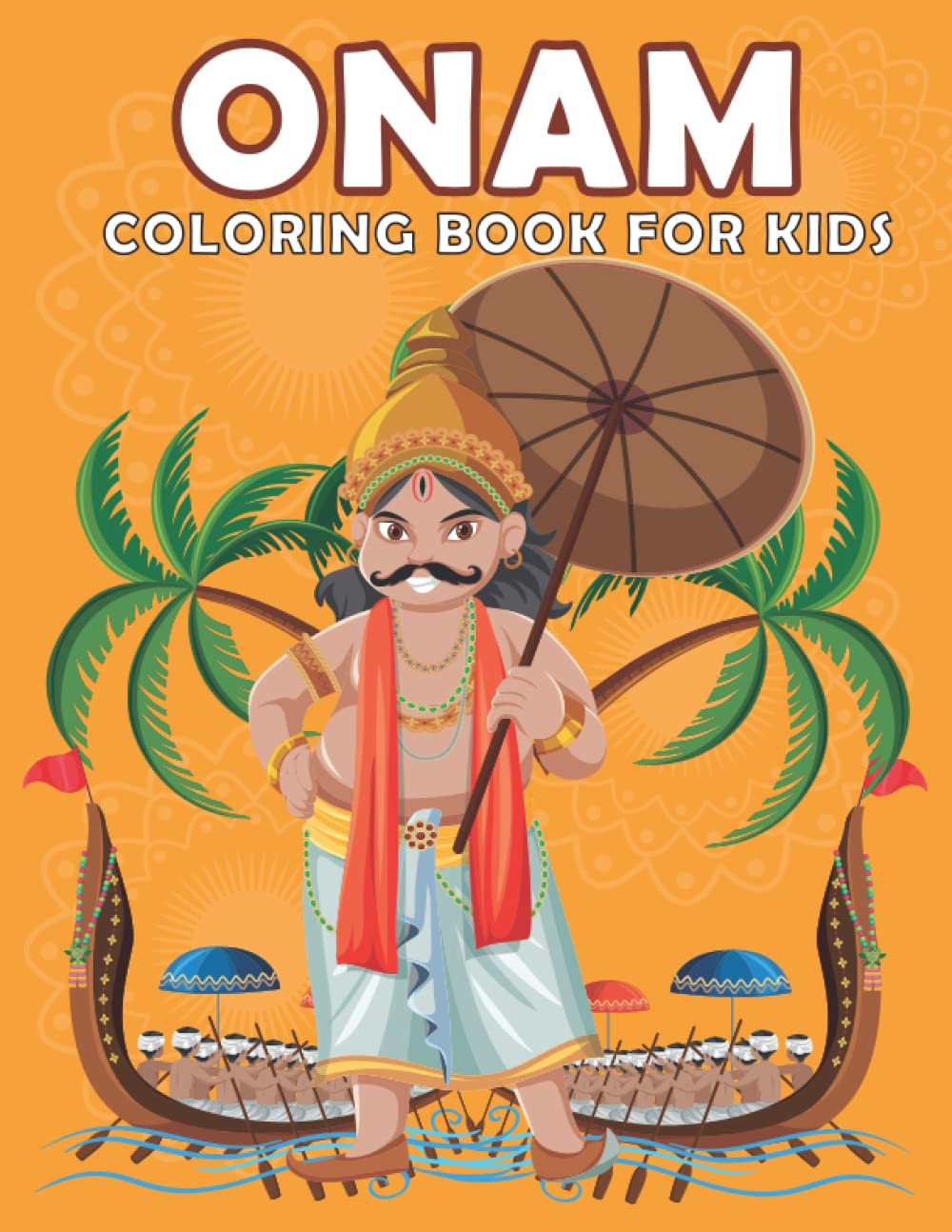 Onam Festival Coloring Book For Kids Happy Hindu Onam Festival ...