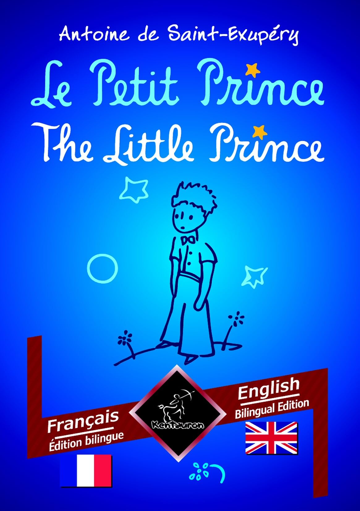 Amazon.fr - Le Petit Prince - The Little Prince: Français - Anglais ...