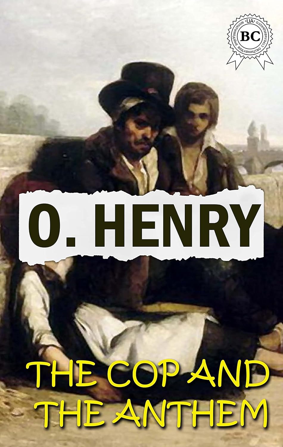The Cop and the Anthem - Kindle edition by Henry, O.. Literature ...