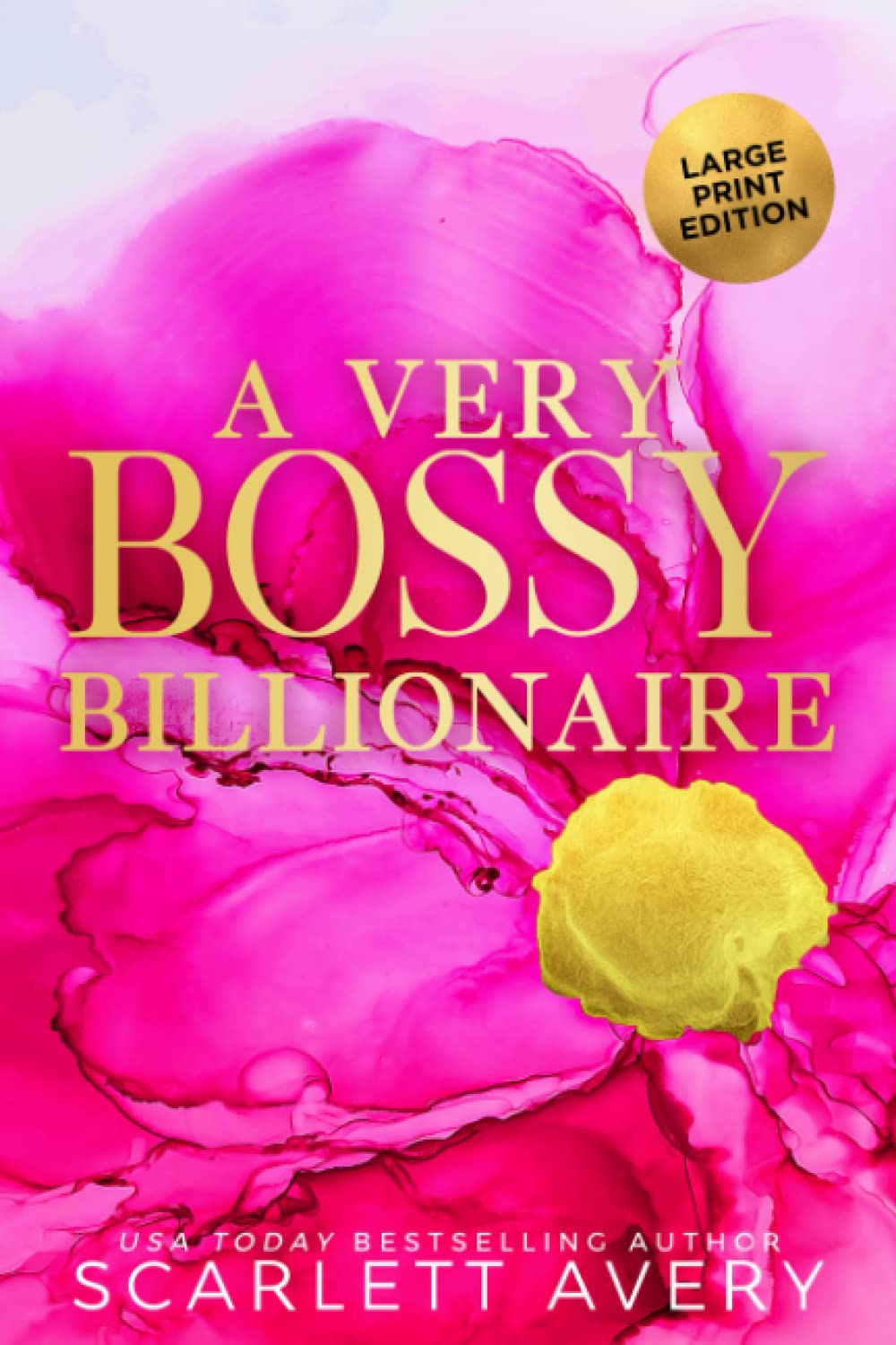 A Very Bossy Billionaire: Special Edition: Amazon.co.uk: Avery ...