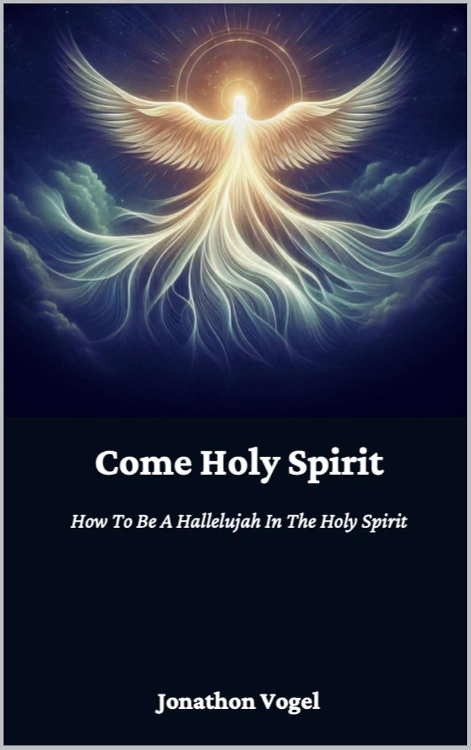 Amazon.co.jp: Come Holy Spirit: How To Be A Hallelujah In The Holy ...