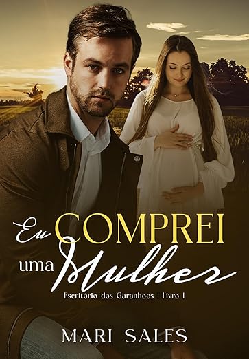 Amazon.com.br eBooks Kindle: Eu Comprei Uma Mulher (Escritório dos Garanhões Livro 1), Sales, Mari
