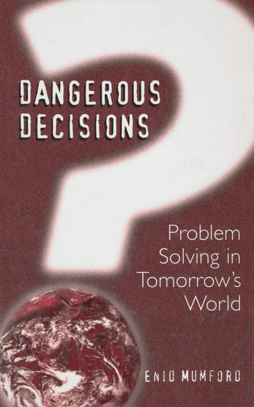 Amazon.com: Dangerous Decisions: Problem Solving in Tomorrow's World ...