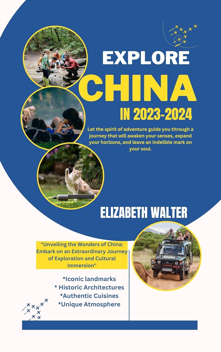 EXPLORE CHINA IN 2023-2024: "Unveiling the Wonders of China: Embark on ...