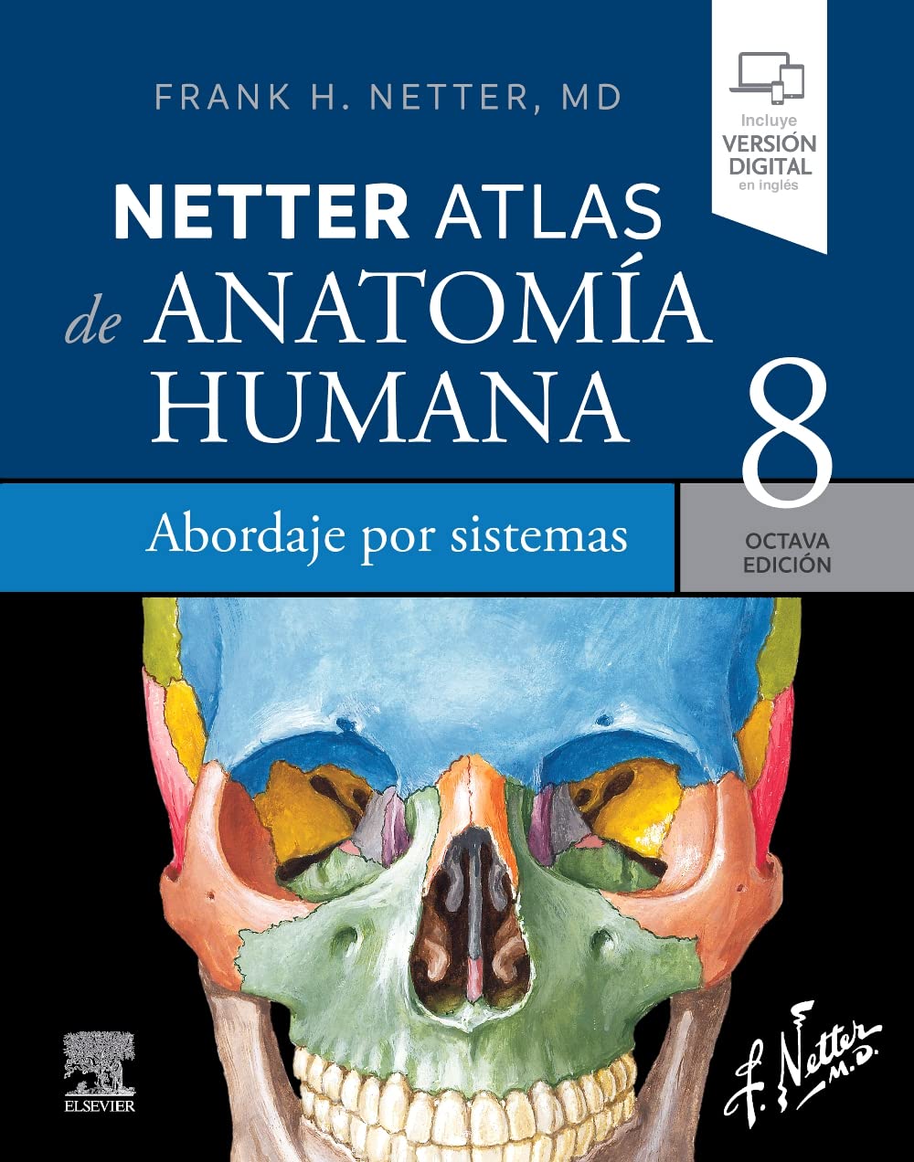 Netter. Atlas de anatomía humana. Abordaje por sistemas, 8.ª Edición ...