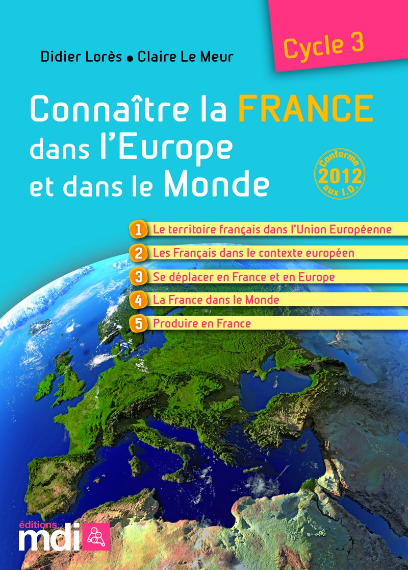 Amazon.com: Connaître la France dans l'Europe et dans le monde Cycle 3: ...