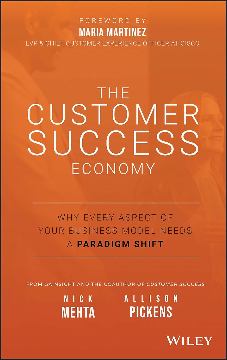 Amazon.com: The Customer Success Economy: Why Every Aspect of Your ...
