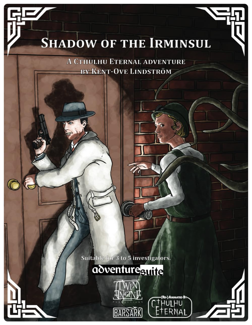 Shadow of the Irminsul: A Cthulhu Eternal adventure (Adventure Suite ...