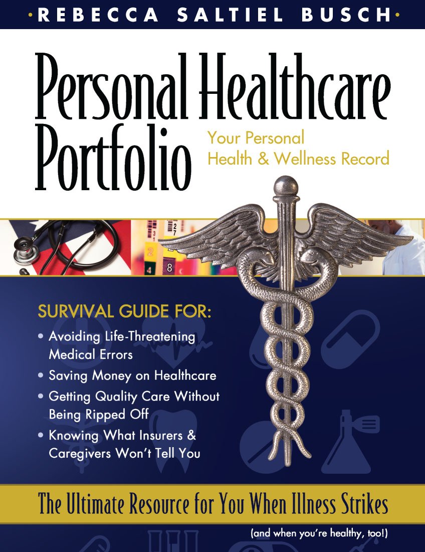 Personal Healthcare Portfolio: Rebecca S. Busch: 9780615336893: Amazon ...