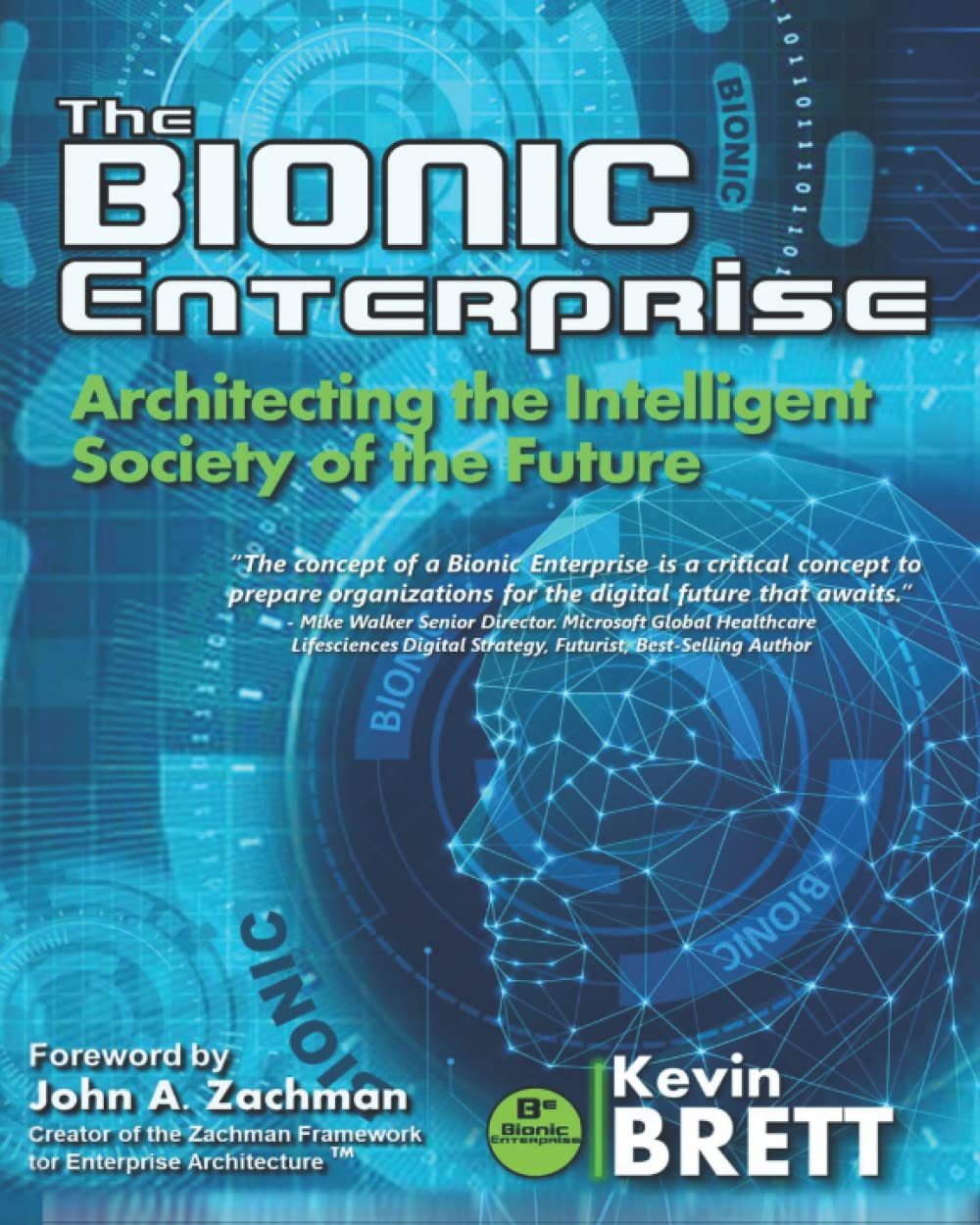 The Bionic Enterprise: Architecting the Intelligent Society of the ...