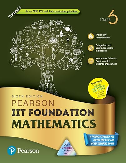 Pearson Foundation Mathematics Class 6, As Per CBSE, ICSE and State ...