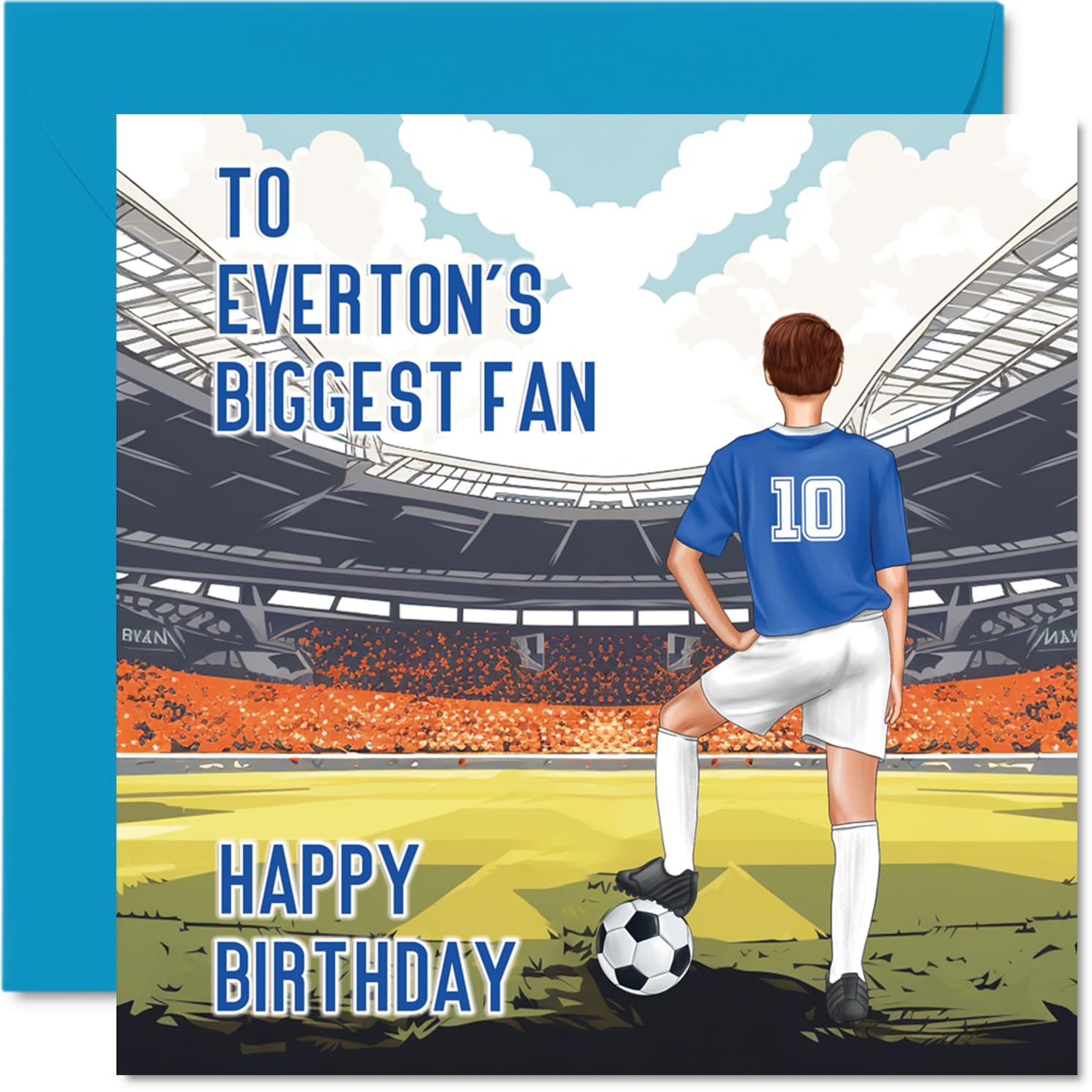 Football Birthday Card for Everton Fans - Biggest Fan - Fun Happy ...