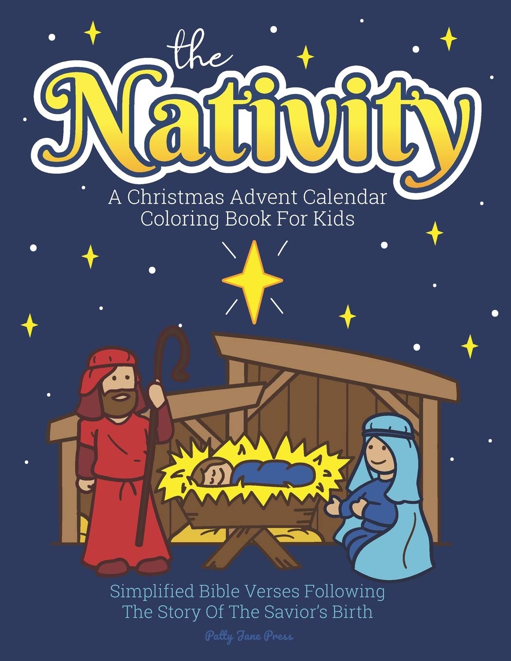 A Christmas Advent Calendar Coloring Book For Kids: The Nativity: Count ...