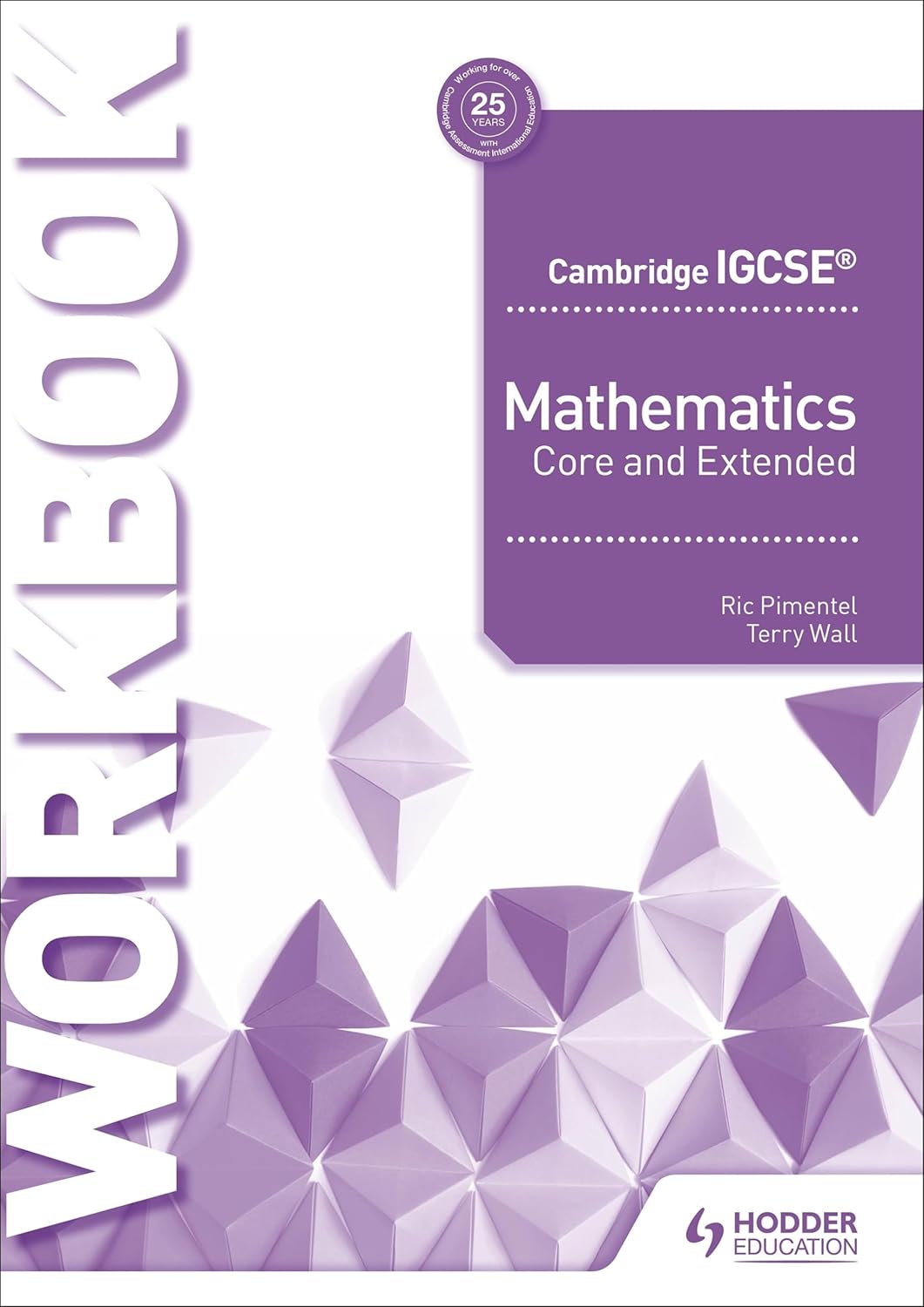 Cambridge IGCSE Mathematics Core and Extended Workbook: Hodder ...