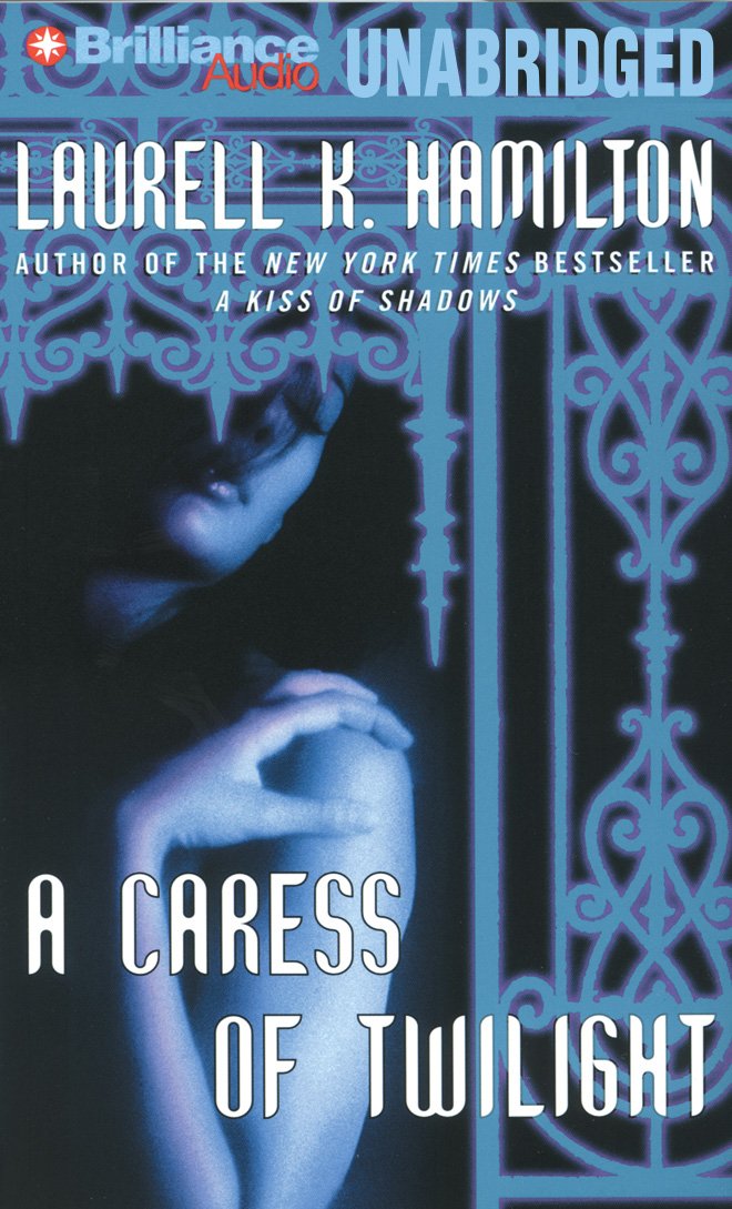 A Caress of Twilight (Meredith Gentry Series, 2): Hamilton, Laurell K ...