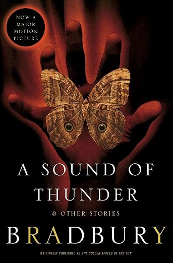 A Sound of Thunder and Other Stories: Bradbury, Ray: 9780060785697 ...