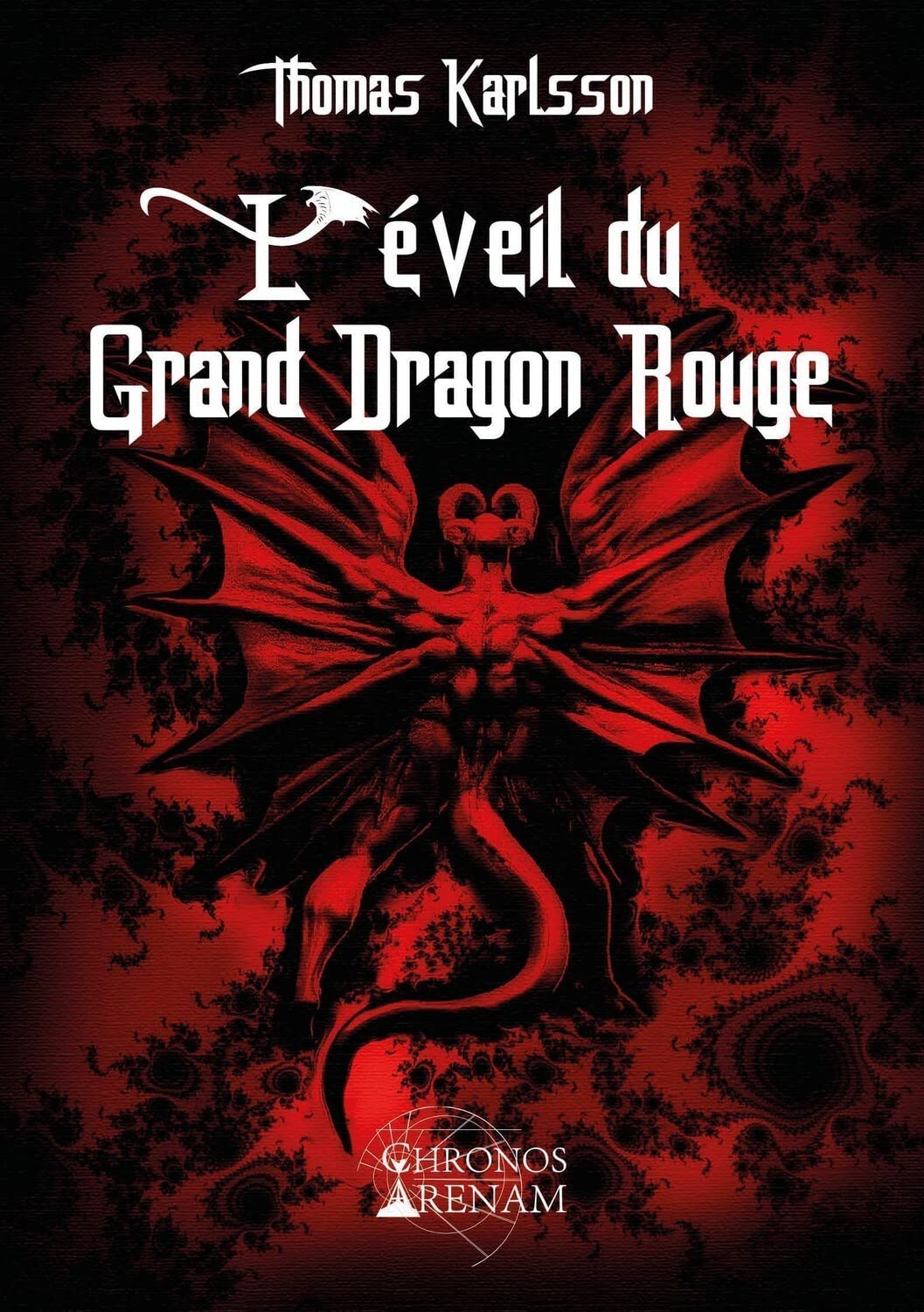 Amazon.com: L'éveil du Grand Dragon Rouge: 9791094880135: Karlsson ...