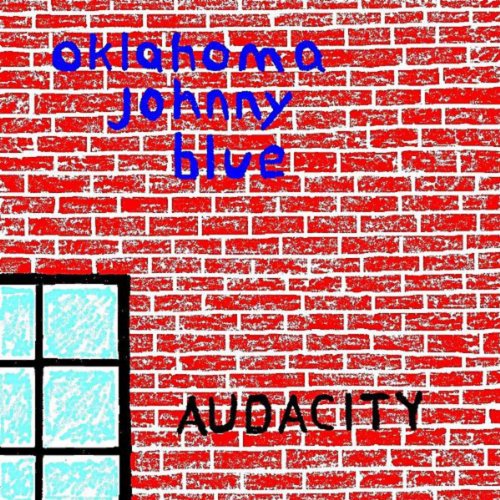 Amazon.com: Audacity : Oklahoma Johnny Blue: Digital Music