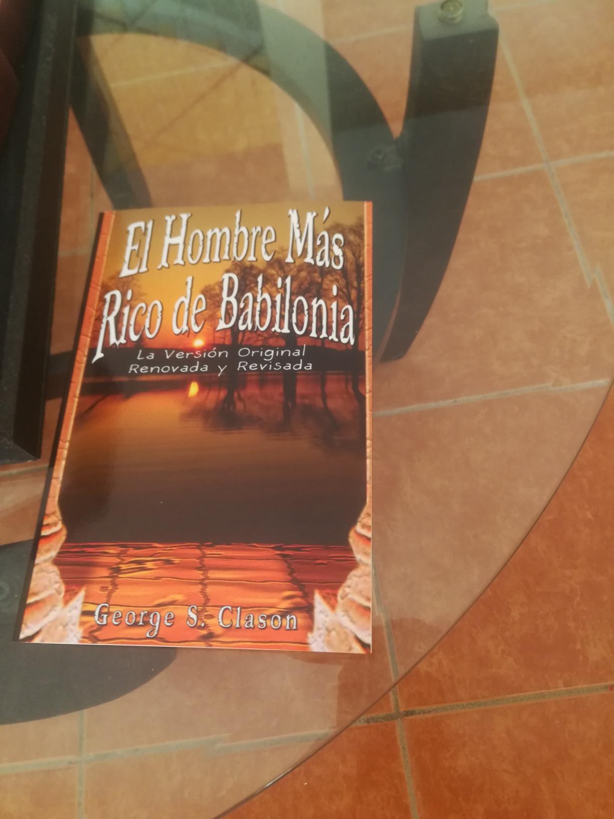 El Hombre Más Rico de Babilonia: La Version Original Renovada y ...