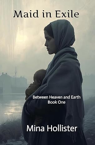 Amazon.com: Maid in Exile: Between Heaven and Earth - Book 1 eBook ...
