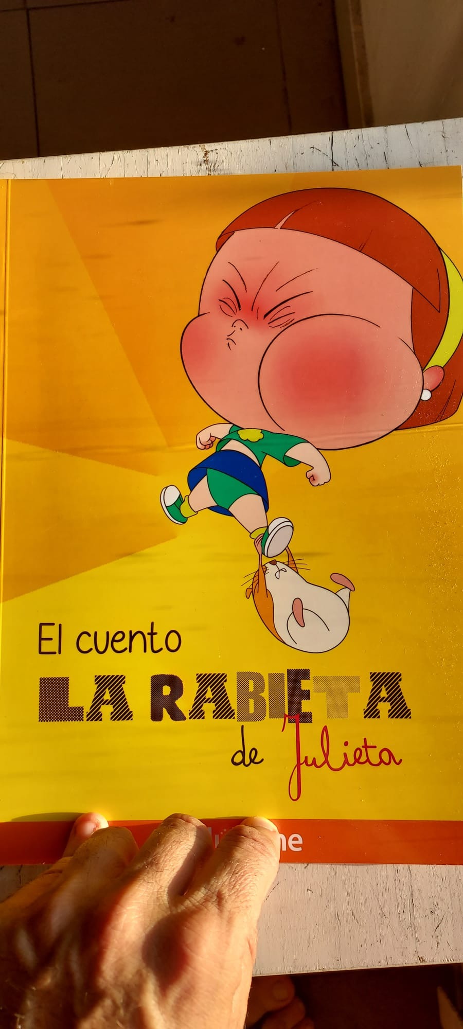 El cuento la rabieta de Julieta : García, Cristina, Cervelló, Isabel ...
