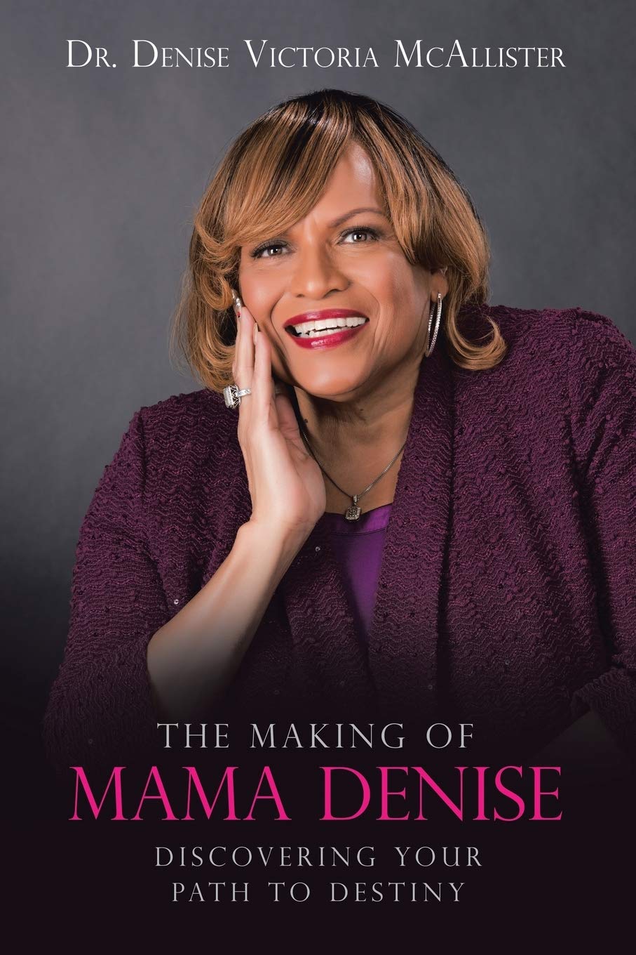 Amazon.com: The Making of Mama Denise: 9781524674816: McAllister ...