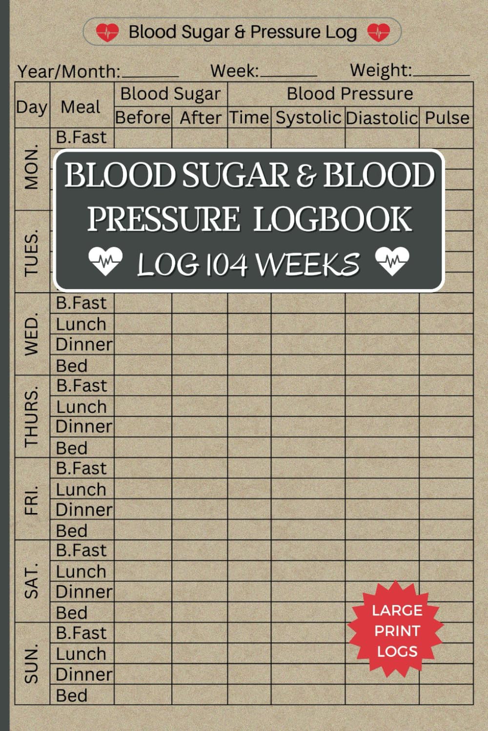 Blood Pressure & Blood Sugar Logbook Large Print: Log book For Daily ...