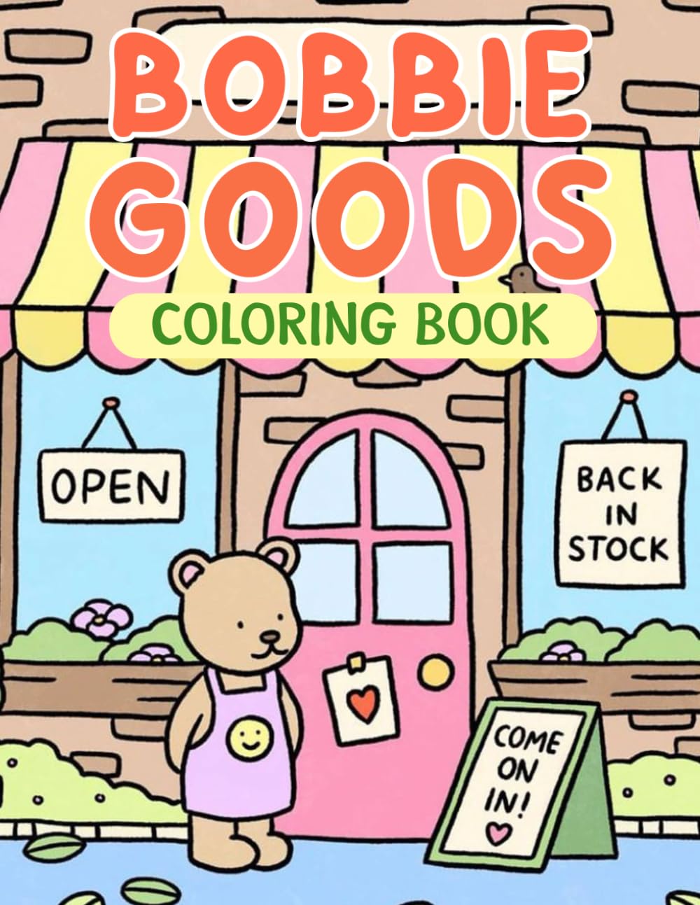 Buy Bobbie Goods Coloring Book: Bobbie Goods Coloring Pages With ...