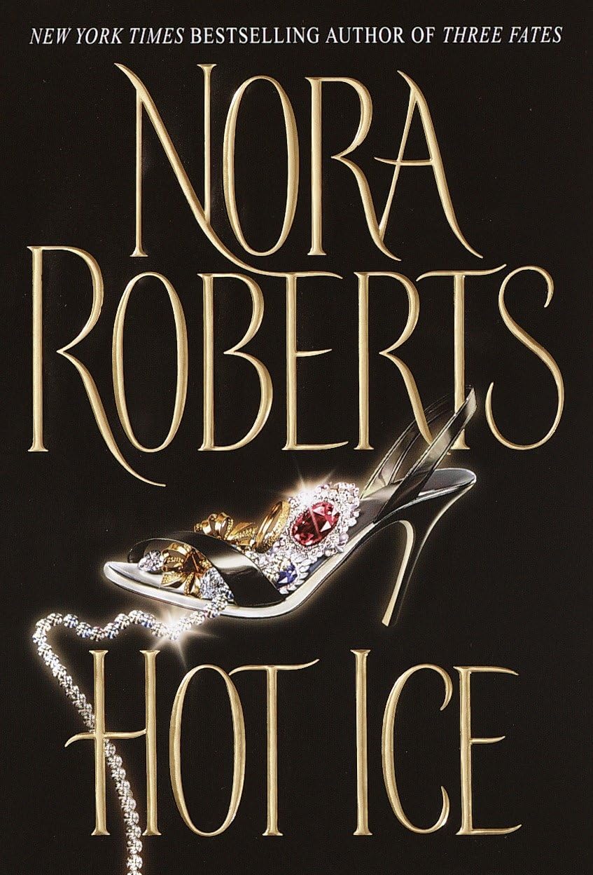 Hot Ice: Roberts, Nora: 9780553802740: Amazon.com: Books