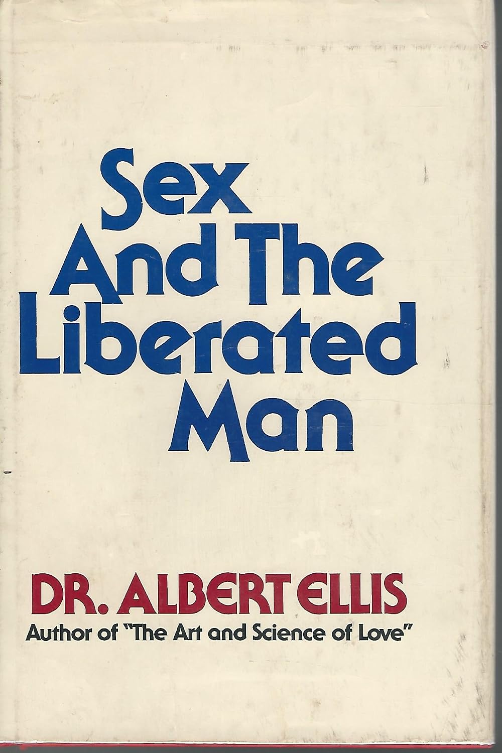 Sex and the Liberated Man: Ellis, Albert: 9780818402227: Amazon.com: Books