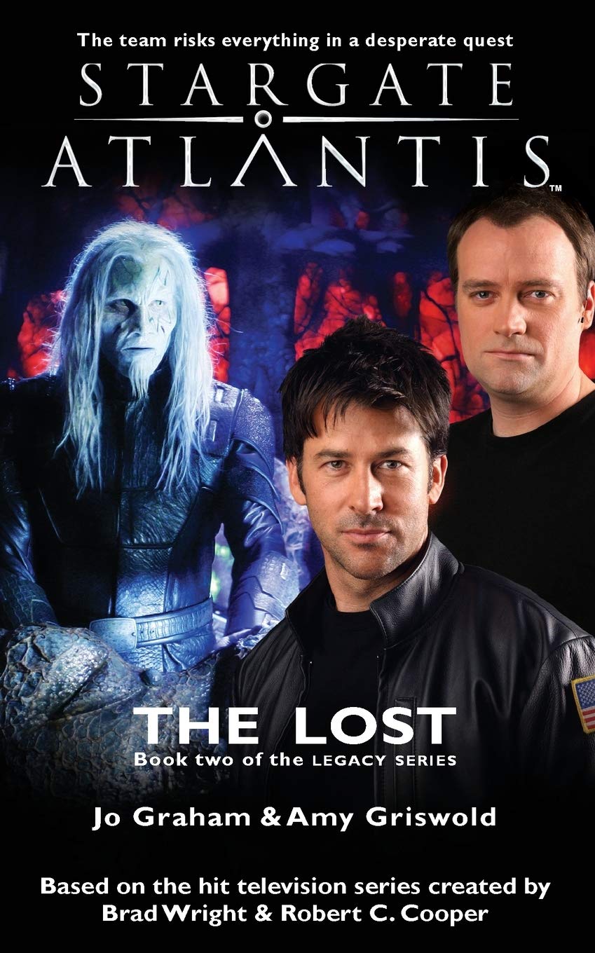 Stargate Atlantis: The Lost: SGA-17, Book Two in the Legacy Series ...