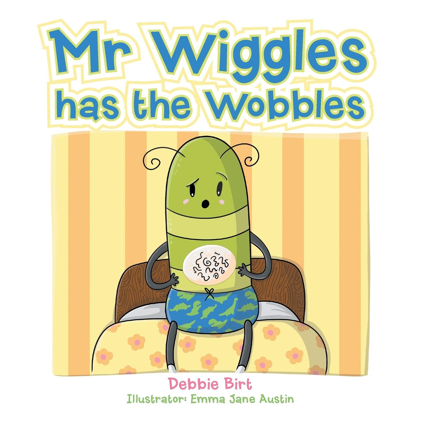 Mr Wiggles Has the Wobbles: Birt, Debbie: 9781504304863: Amazon.com: Books