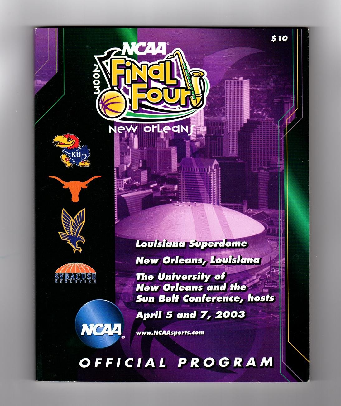NCAA 2003 Final Four Official Program / Superdome, New Orleans: Host ...