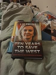 Ten Years to Save the West: Lessons from the only conservative in the ...