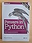 Amazon.it: Pensare in Python. Come pensare da informatico - Downey ...